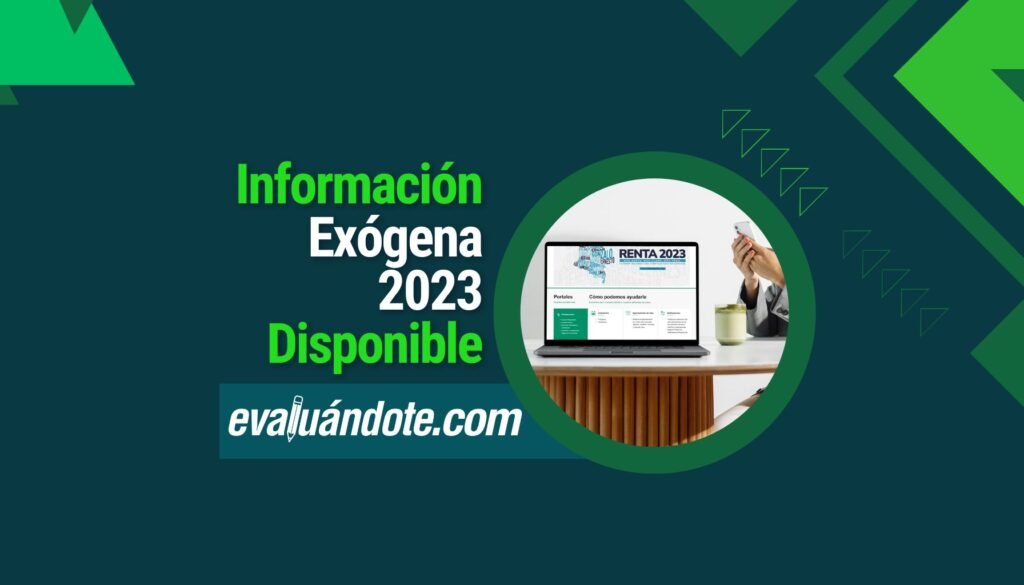 Información Exógena 2023 Disponible - evaluandote.com